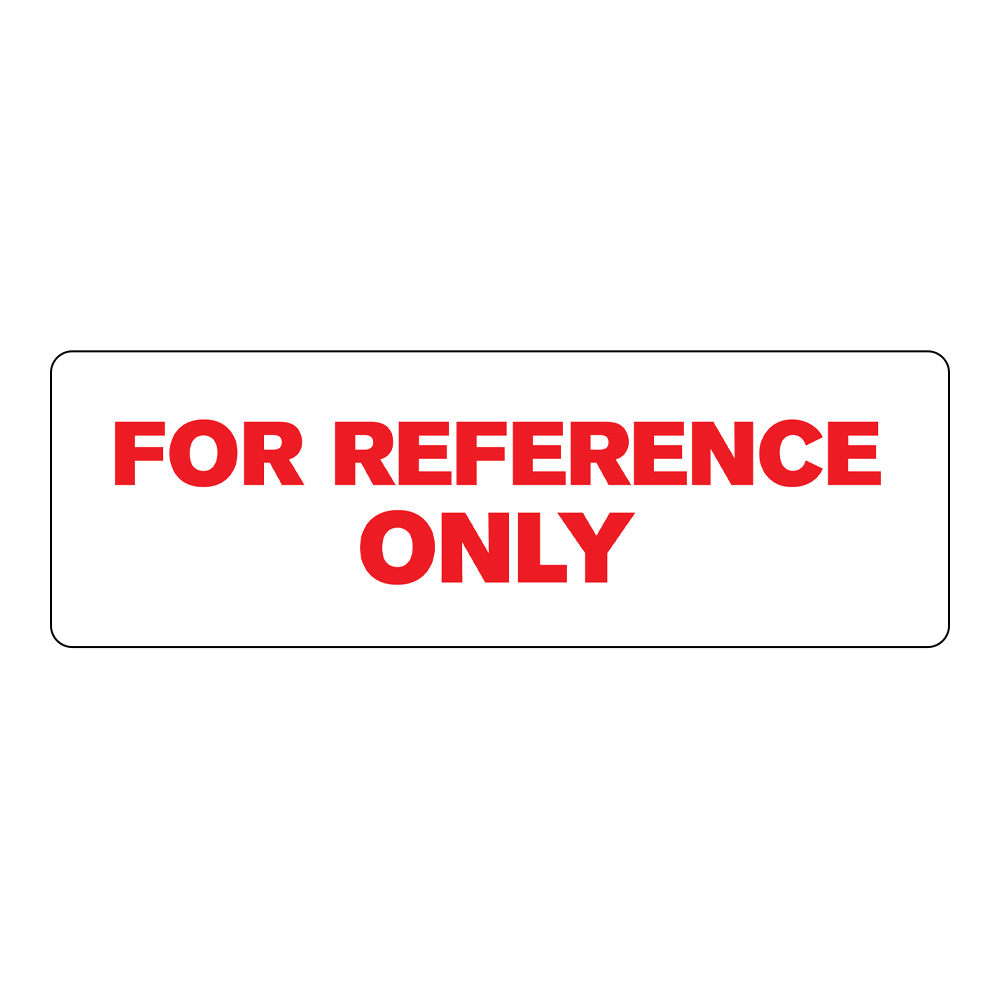 "For Reference Only" Rectangular Paper Label with Red Font - 3" x 1 ...