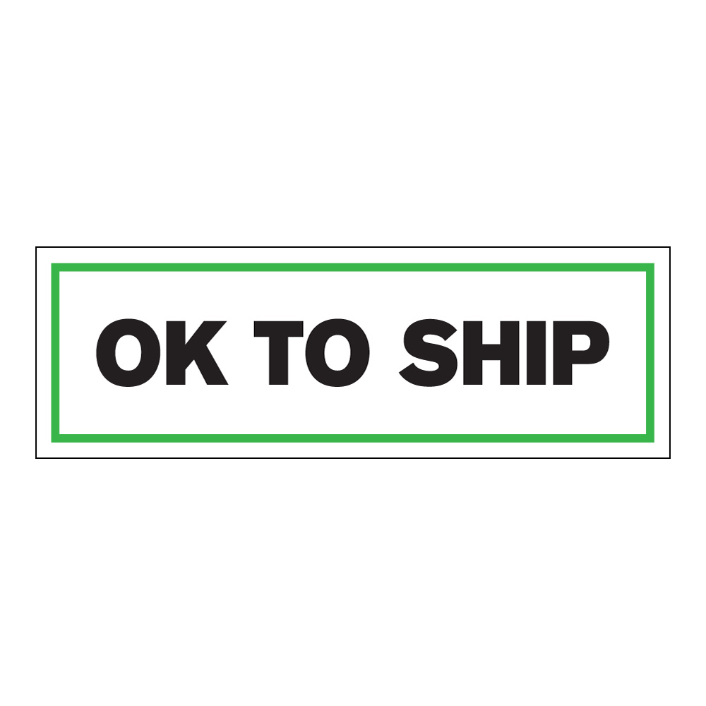 "OK to Ship" Rectangular Paper Label with Green Border - 3" x 1" | U.S ...